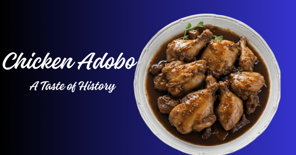 Exploring the Flavorful Chicken Adobo: A Filipino Classic